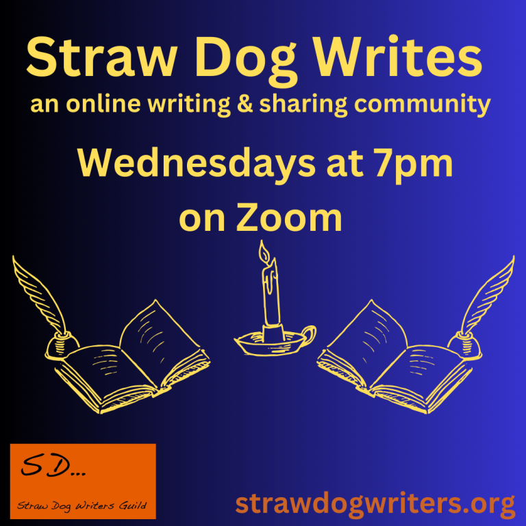 Straw Dog Writes Weekly Writers Meet Up – Straw Dog Writers Guild